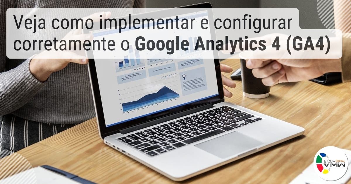 Veja como implementar e configurar o Google Analytics 4